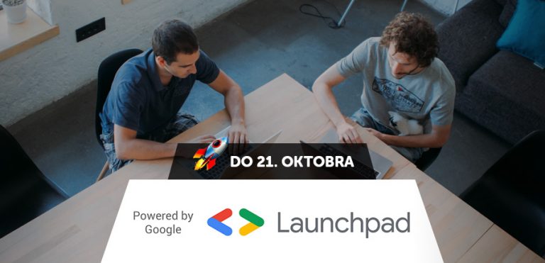 Prijavi se za Google Launchpad Start — intenzivni mentorski program za studente koji razvijaju ...